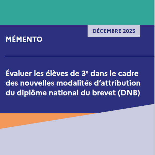 Memento « contrôle continu en 3e » : Évaluer les élèves de 3e dans le ...